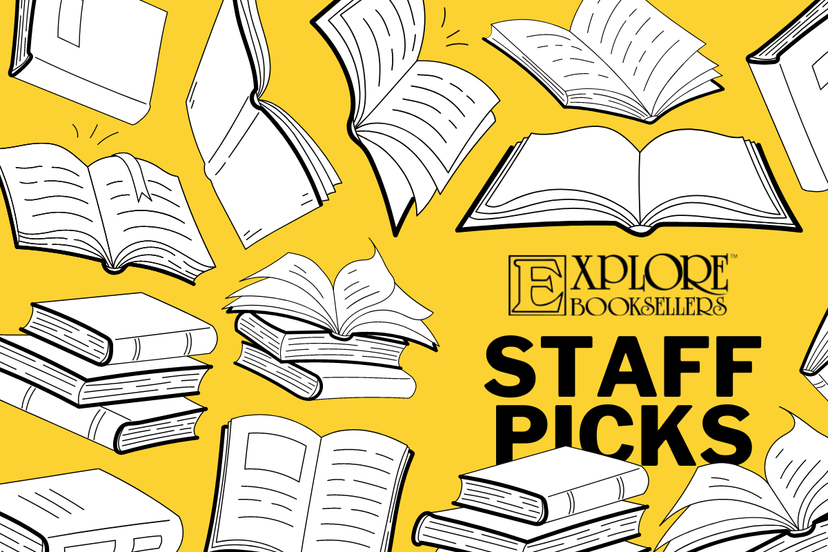Explore Booksellers has engaging suggestions for July reading