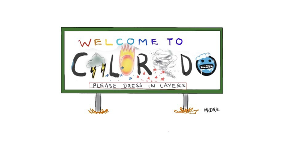 Cartoon: Don't like Colorado's weather? Wait 15 minutes and it will ...